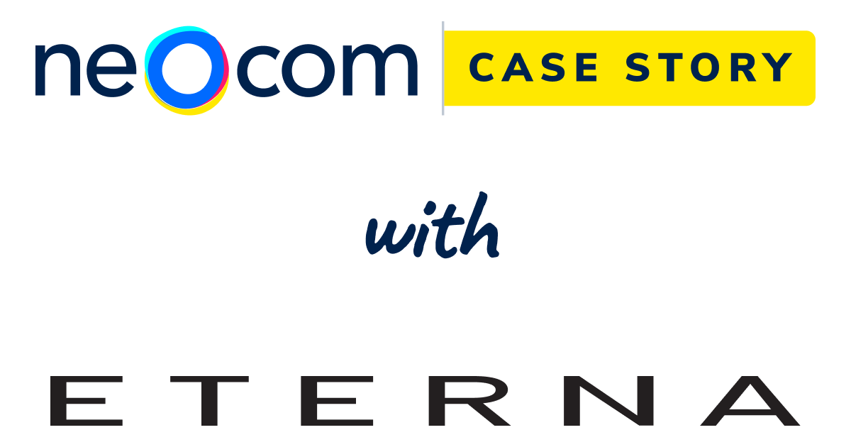 Case story - ETERNA | Neocom